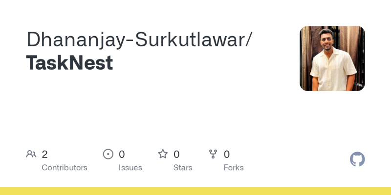 GitHub - Dhananjay-Surkutlawar/TaskNest | Dhananjay Surkutlawar GitHub - Dhananjay-Surkutlawar/TaskNest | Dhananjay Surkutlawar