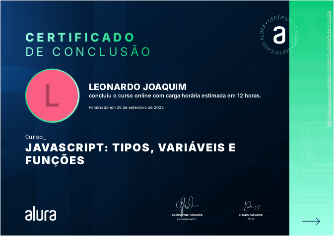 leonardo joaquim - Curso JavaScript: tipos, variáveis e funções - Alura ... leonardo joaquim - Curso JavaScript: tipos, variáveis e funções - Alura ...
