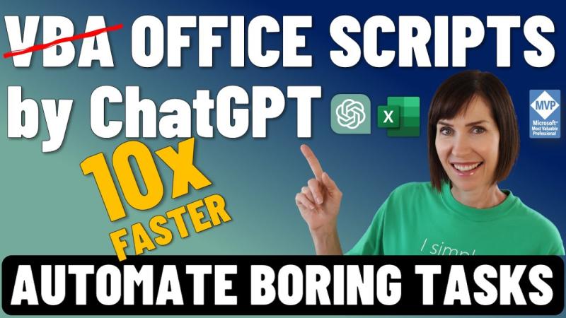 No More VBA. ChatGPT to automates boring work with Office Scripts ... No More VBA. ChatGPT to automates boring work with Office Scripts ...