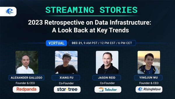 2023 Retrospective on Data Infrastructure: A Look Back at Key Trends ... 2023 Retrospective on Data Infrastructure: A Look Back at Key Trends ...