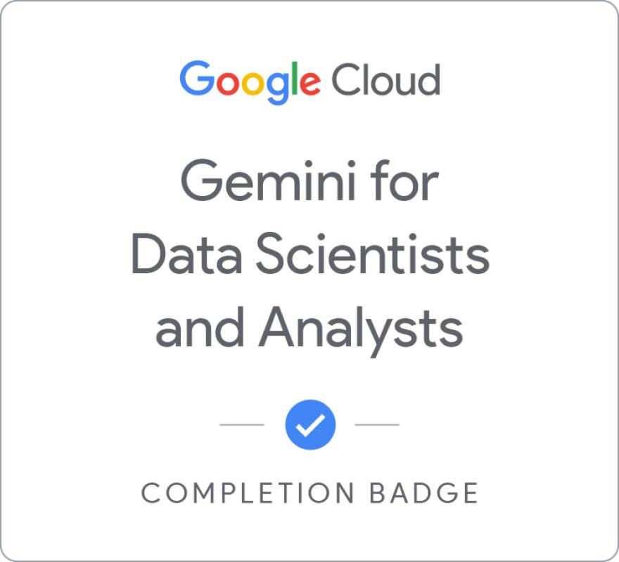 Gemini for Data Scientists and Analysts | Aman Kumar Modak Gemini for Data Scientists and Analysts | Aman Kumar Modak