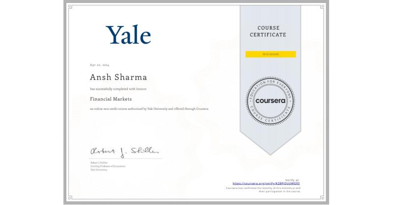 Ansh Sharma on LinkedIn: Completion Certificate for Financial Markets Ansh Sharma on LinkedIn: Completion Certificate for Financial Markets