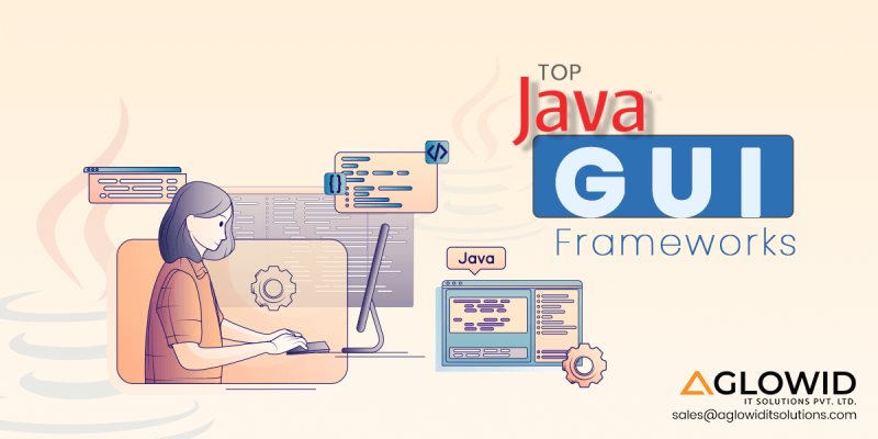 Aglowid IT Solutions Pvt. Ltd. on LinkedIn: Java GUI Framework: Finding ... Aglowid IT Solutions Pvt. Ltd. on LinkedIn: Java GUI Framework: Finding ...