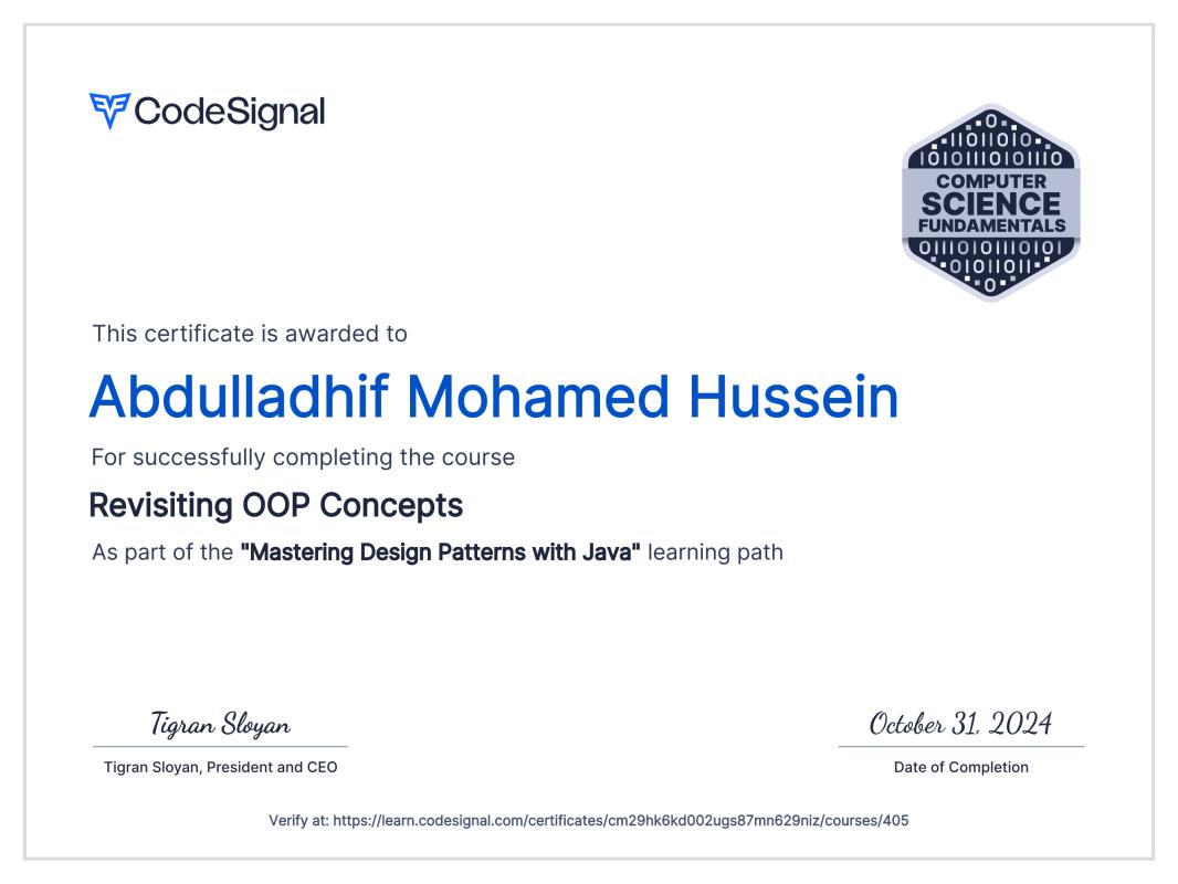 Course certificate for Revisiting OOP Concepts | Abdulladhif Mohamed ... Course certificate for Revisiting OOP Concepts | Abdulladhif Mohamed ...