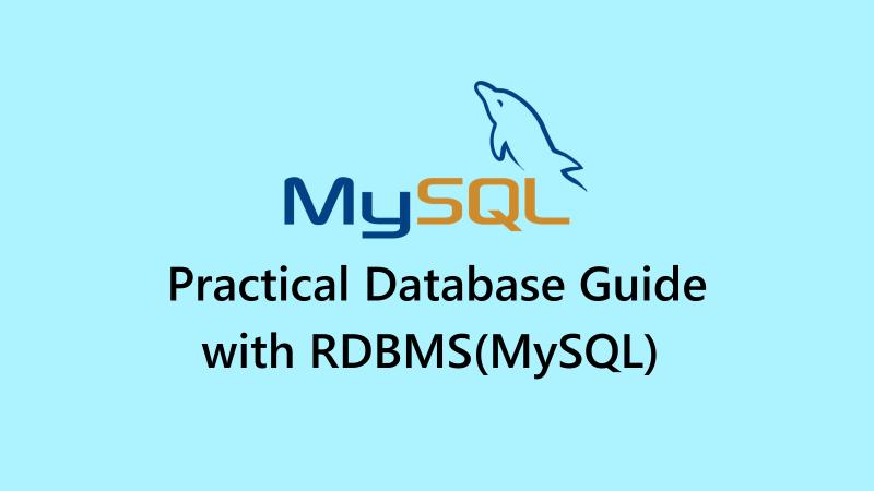 Anagh Technologies Inc on LinkedIn: Practical Database Guide with RDBMS ... Anagh Technologies Inc on LinkedIn: Practical Database Guide with RDBMS ...