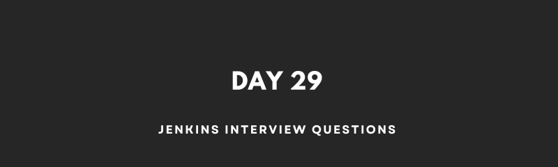 Jenkins Important interview Questions | Ajay Gite Jenkins Important interview Questions | Ajay Gite