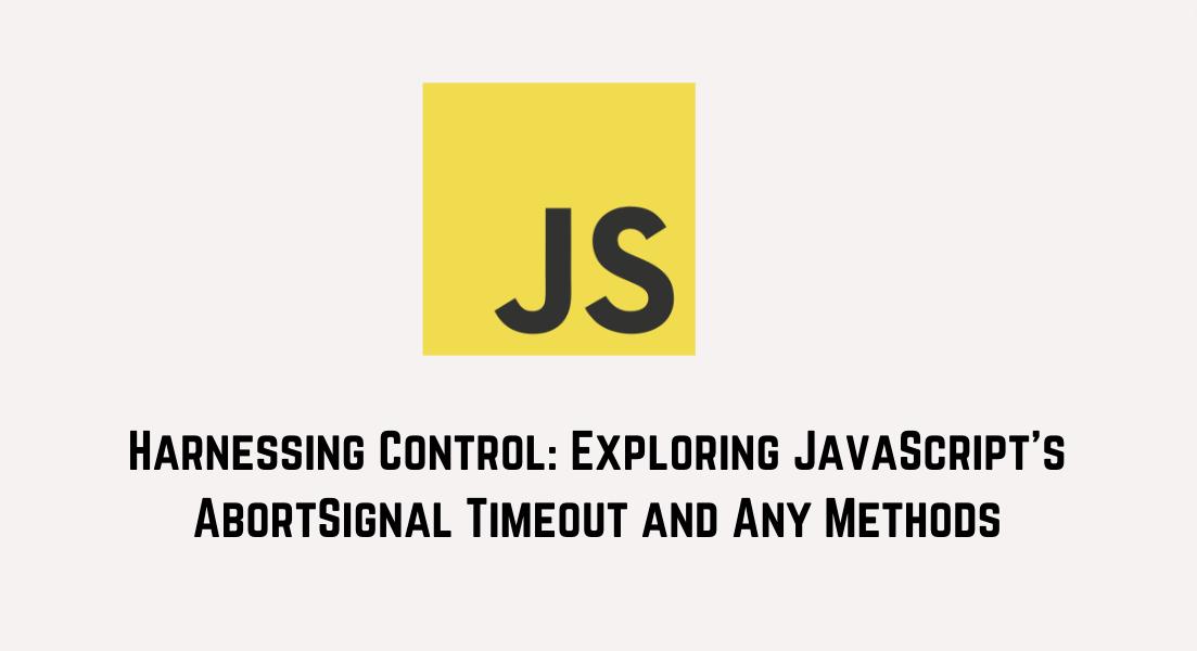 Netanel Basal on LinkedIn: Harnessing Control: Exploring JavaScript’s ... Netanel Basal on LinkedIn: Harnessing Control: Exploring JavaScript’s ...