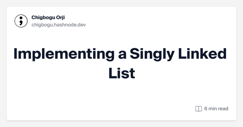 Chigbogu Orji on LinkedIn: Implementing a singly linked list Chigbogu Orji on LinkedIn: Implementing a singly linked list