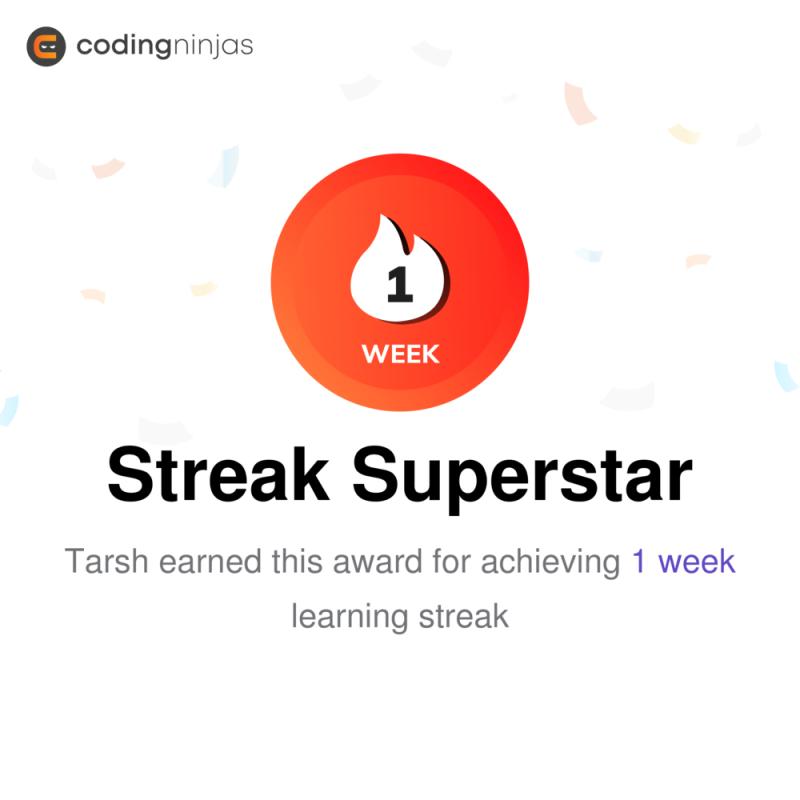 Codingninjas | Achievements | Tarsh Pathak Codingninjas | Achievements | Tarsh Pathak