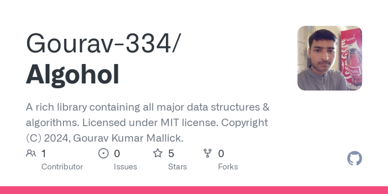 Gourav Kumar Mallick on LinkedIn: GitHub - Gourav-334/Algohol: A rich ... Gourav Kumar Mallick on LinkedIn: GitHub - Gourav-334/Algohol: A rich ...