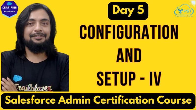 Proper Salesforce Tutorials on LinkedIn: Day 5 - Configuration & Setup ... Proper Salesforce Tutorials on LinkedIn: Day 5 - Configuration & Setup ...