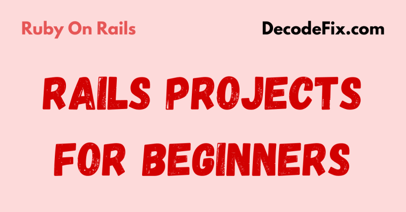Decode Fix on LinkedIn: Ruby on Rails Projects for Beginners: Build ... Decode Fix on LinkedIn: Ruby on Rails Projects for Beginners: Build ...