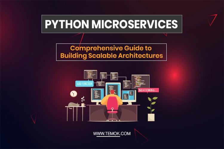 Python Microservices: Comprehensive Guide to Building Scalable ... Python Microservices: Comprehensive Guide to Building Scalable ...