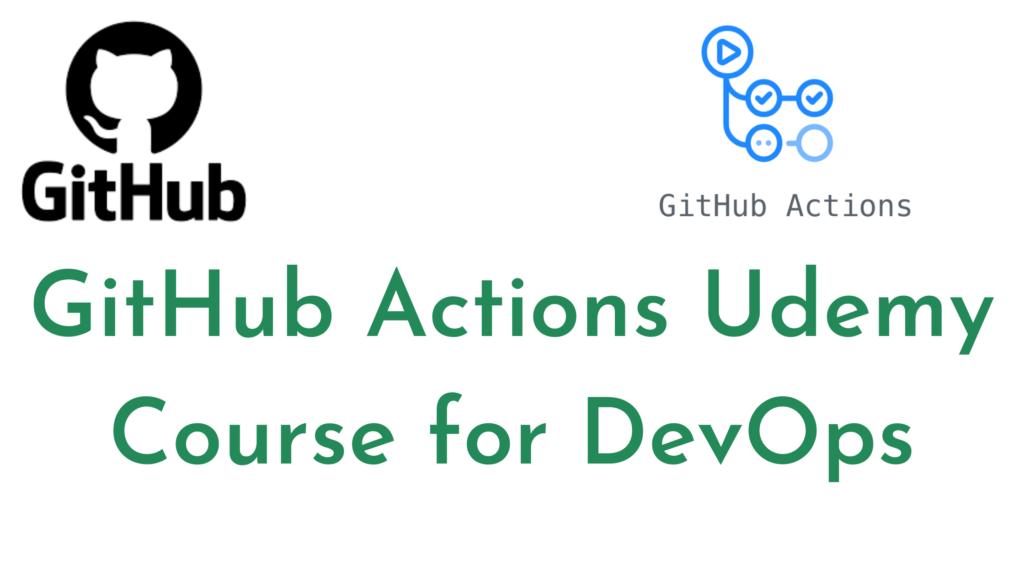 DevOps Hint on LinkedIn: GitHub Actions Udemy Course for DevOps DevOps Hint on LinkedIn: GitHub Actions Udemy Course for DevOps