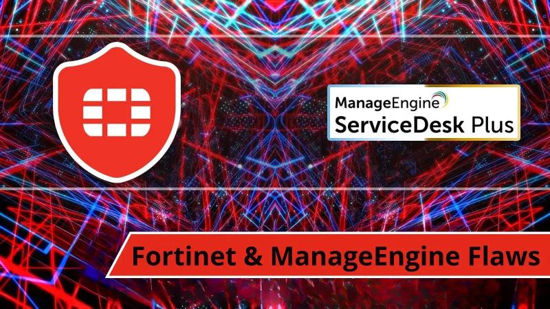 Multiple APT Hackers Exploiting Fortinet & ManageEngine Vulnerability ... Multiple APT Hackers Exploiting Fortinet & ManageEngine Vulnerability ...