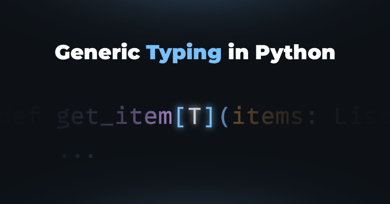 Sadra Yahyapour on LinkedIn: Generic Typing in Python Sadra Yahyapour on LinkedIn: Generic Typing in Python