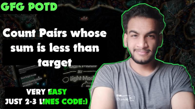 Kiriti Desarkar on LinkedIn: Count Pairs whose sum is less than target ... Kiriti Desarkar on LinkedIn: Count Pairs whose sum is less than target ...