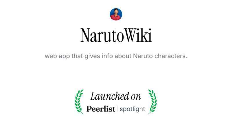 NarutoWiki | Peerlist | Gaurang Keluskar NarutoWiki | Peerlist | Gaurang Keluskar