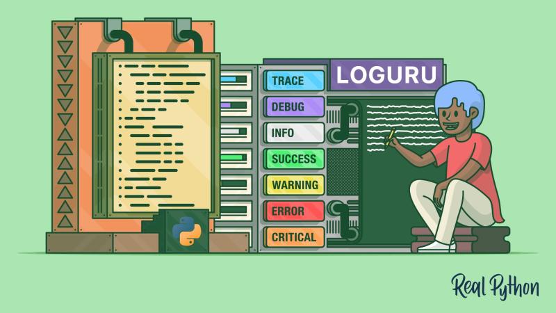 How to Use Loguru for Simpler Python Logging – Real Python | Real Python How to Use Loguru for Simpler Python Logging – Real Python | Real Python