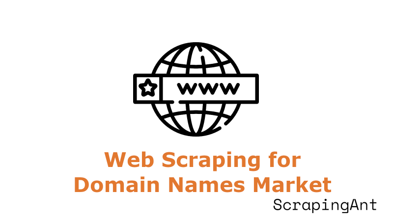 ScrapingAnt on LinkedIn: How Web Scraping Enhances the Domain Name ... ScrapingAnt on LinkedIn: How Web Scraping Enhances the Domain Name ...