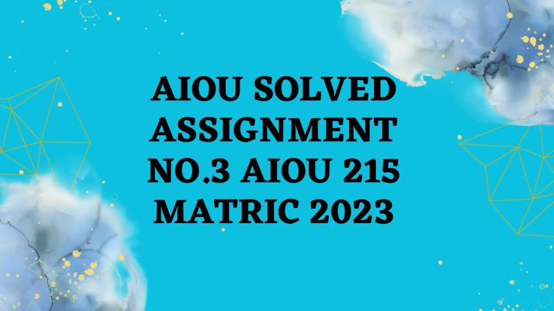 Aiou Solved Assignments on LinkedIn: AIOU Solved Assignment No.3 AIOU ... Aiou Solved Assignments on LinkedIn: AIOU Solved Assignment No.3 AIOU ...