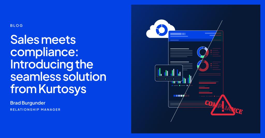 Kurtosys on LinkedIn: Sales Meets Compliance: Introducing The Seamless ... Kurtosys on LinkedIn: Sales Meets Compliance: Introducing The Seamless ...