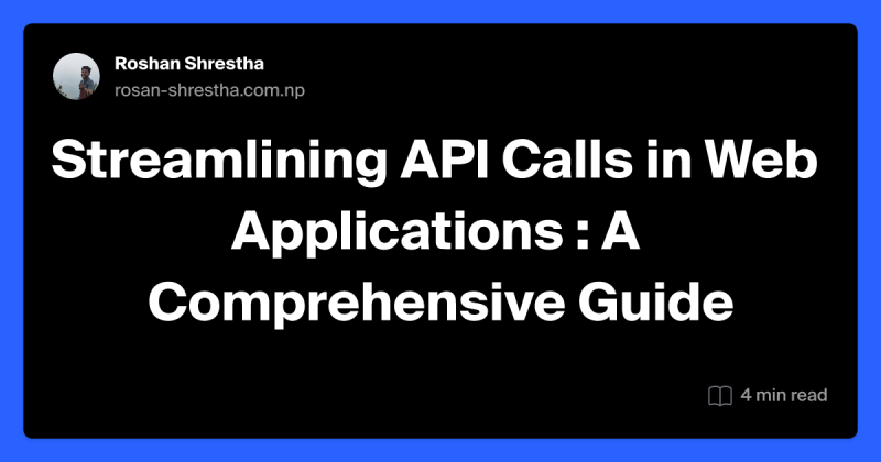 Roshan S. on LinkedIn: Streamlining API Calls in Web Application Roshan S. on LinkedIn: Streamlining API Calls in Web Application