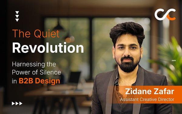 The Quiet Revolution: Harnessing the Power of Silence in B2B Design ... The Quiet Revolution: Harnessing the Power of Silence in B2B Design ...