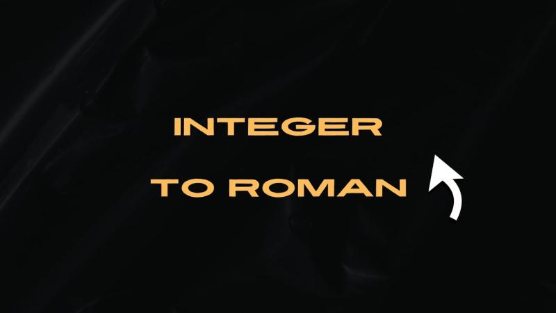 Bokhodir Urinboev on LinkedIn: Integer to Roman - Cracking Leetcode Bokhodir Urinboev on LinkedIn: Integer to Roman - Cracking Leetcode