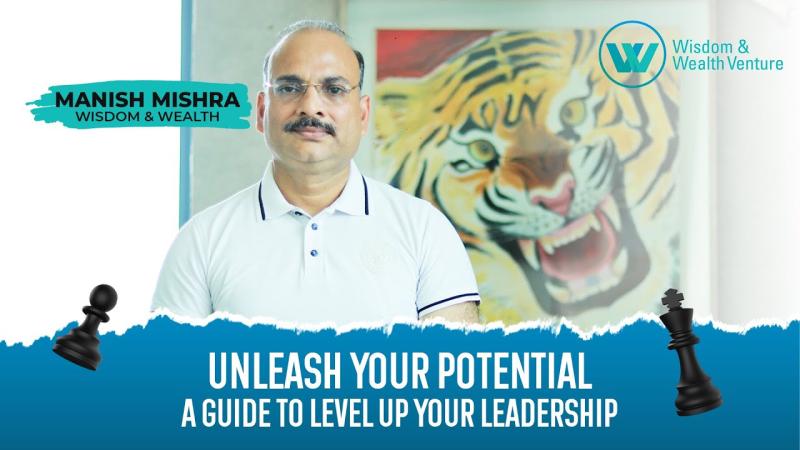 Mastering Leadership: Elevate Your Skills and Inspire Others | Manish ... Mastering Leadership: Elevate Your Skills and Inspire Others | Manish ...