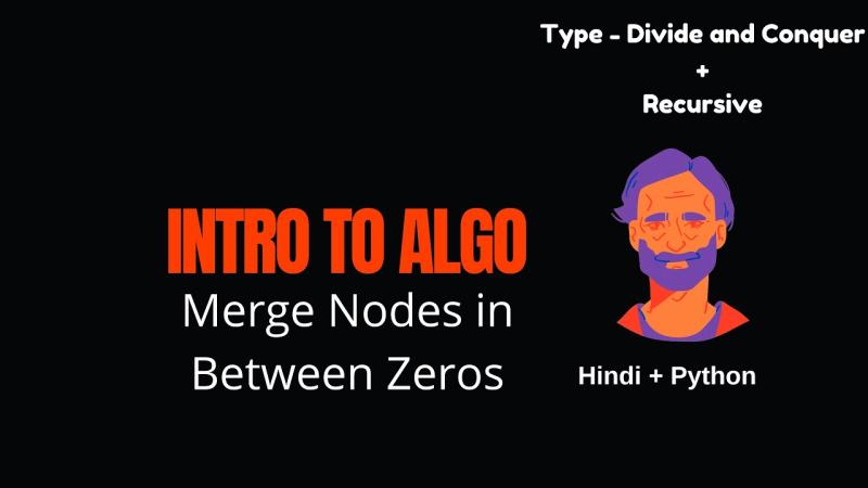 introduction to algorithms on LinkedIn: LeetCode 2181 - Merge Nodes in ... introduction to algorithms on LinkedIn: LeetCode 2181 - Merge Nodes in ...