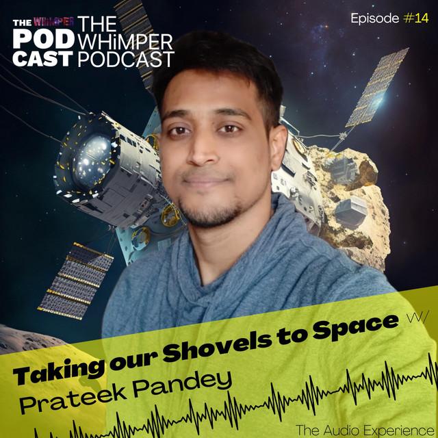 Prateek Pandey on LinkedIn: Taking our Shovels to Space with Prateek Pandey Prateek Pandey on LinkedIn: Taking our Shovels to Space with Prateek Pandey