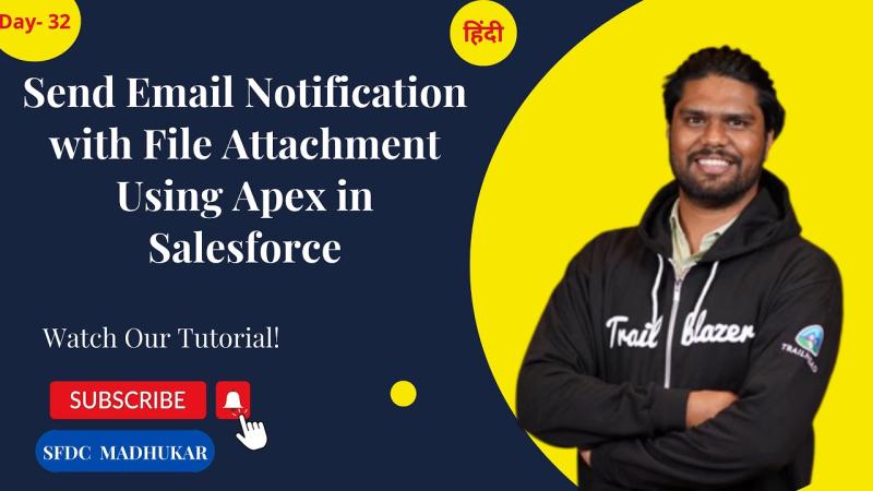 SFDC Madhukar on LinkedIn: Send Email Notification with File Attachment ... SFDC Madhukar on LinkedIn: Send Email Notification with File Attachment ...