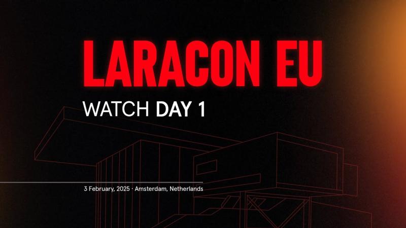 Laracon EU Amsterdam 2025 Day 1 | Laravel Laracon EU Amsterdam 2025 Day 1 | Laravel