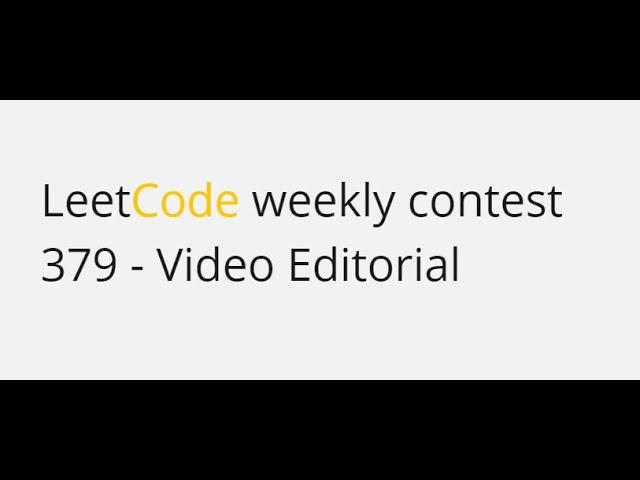 Participated in LeetCode Weekly contest 379. | Aniket More posted on ... Participated in LeetCode Weekly contest 379. | Aniket More posted on ...
