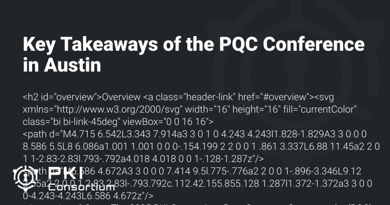 ISARA Corporation on LinkedIn: Key Takeaways of the PQC Conference in ... ISARA Corporation on LinkedIn: Key Takeaways of the PQC Conference in ...