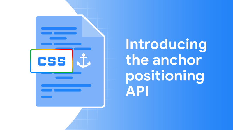 The CSS anchor positioning API | CSS and UI | Chrome for Developers ... The CSS anchor positioning API | CSS and UI | Chrome for Developers ...
