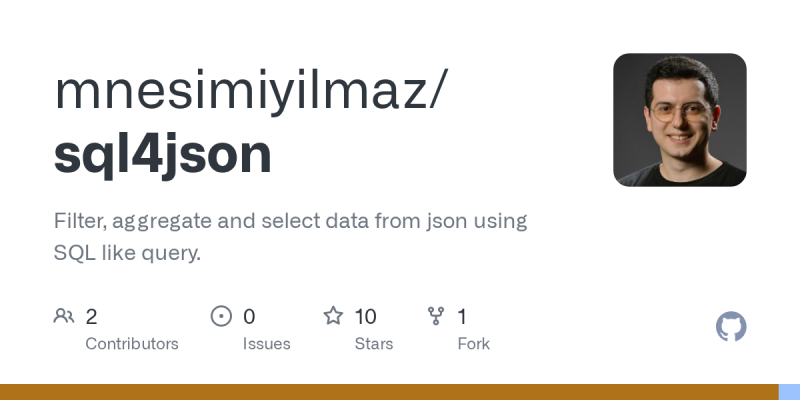 Mucahit Nesimi YILMAZ on LinkedIn: GitHub - mnesimiyilmaz/sql4json ... Mucahit Nesimi YILMAZ on LinkedIn: GitHub - mnesimiyilmaz/sql4json ...