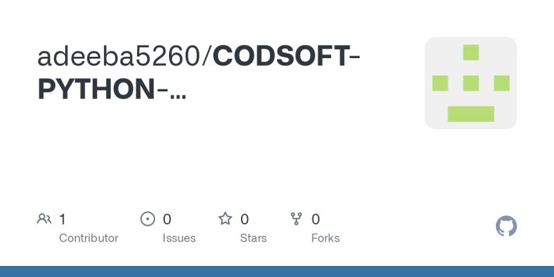 Adeeba Irfan on LinkedIn: GitHub - adeeba5260/CODSOFT-PYTHON-PROGRAMMING Adeeba Irfan on LinkedIn: GitHub - adeeba5260/CODSOFT-PYTHON-PROGRAMMING