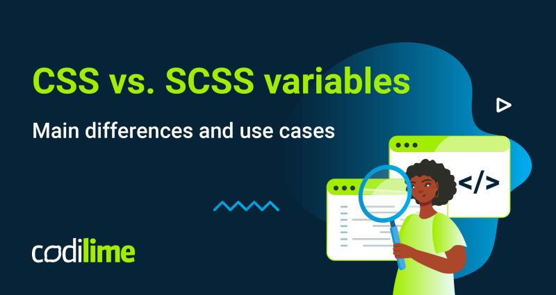 CSS vs. SCSS variables - main differences and use cases | Sławek ... CSS vs. SCSS variables - main differences and use cases | Sławek ...