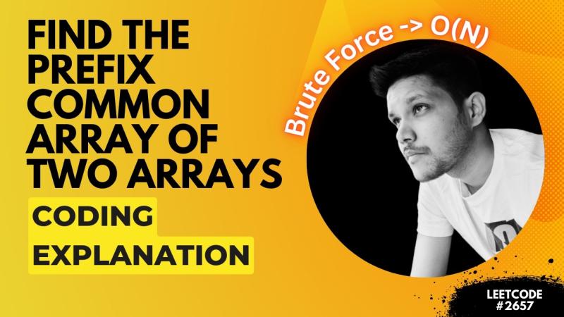 Algorithms Made Easy on LinkedIn: Find the Prefix Common Array of Two ... Algorithms Made Easy on LinkedIn: Find the Prefix Common Array of Two ...