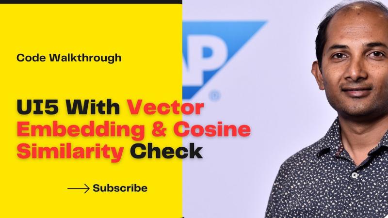 Somnath Paul on LinkedIn: UI5 with Vector Embedding & Cosine Similarity ... Somnath Paul on LinkedIn: UI5 with Vector Embedding & Cosine Similarity ...