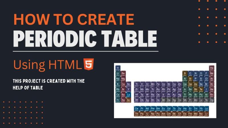 Muhammad Hasan on LinkedIn: How to Create a Periodic Table Using HTML ... Muhammad Hasan on LinkedIn: How to Create a Periodic Table Using HTML ...