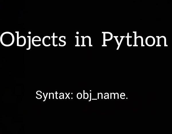 Yvette Kwizera on LinkedIn: Objects in Python Yvette Kwizera on LinkedIn: Objects in Python