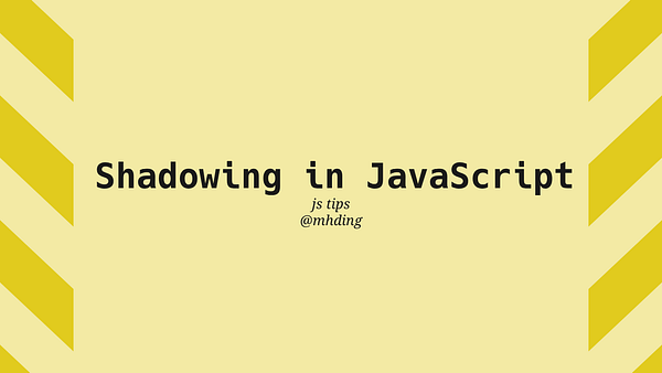 mohammad mahdi noorbakhash on LinkedIn: Shadowing in JavaScript mohammad mahdi noorbakhash on LinkedIn: Shadowing in JavaScript