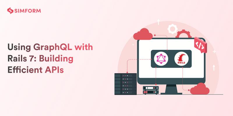 Simform Publication: GraphQL and Rails API Blog | Dhyey Sapara posted ... Simform Publication: GraphQL and Rails API Blog | Dhyey Sapara posted ...