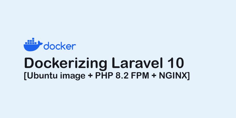 Adnan Babakan on LinkedIn: Dockerizing Laravel 10 [Ubuntu image + PHP 8 ... Adnan Babakan on LinkedIn: Dockerizing Laravel 10 [Ubuntu image + PHP 8 ...