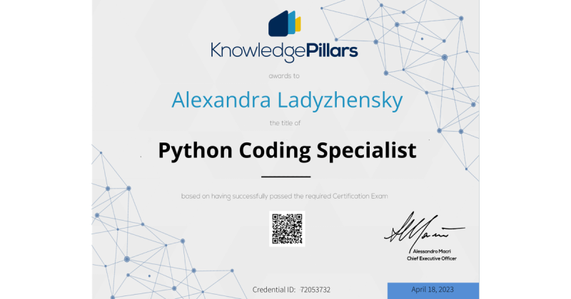 Python Coding Specialist • Alexandra Ladyzhensky • Certified by ... Python Coding Specialist • Alexandra Ladyzhensky • Certified by ...