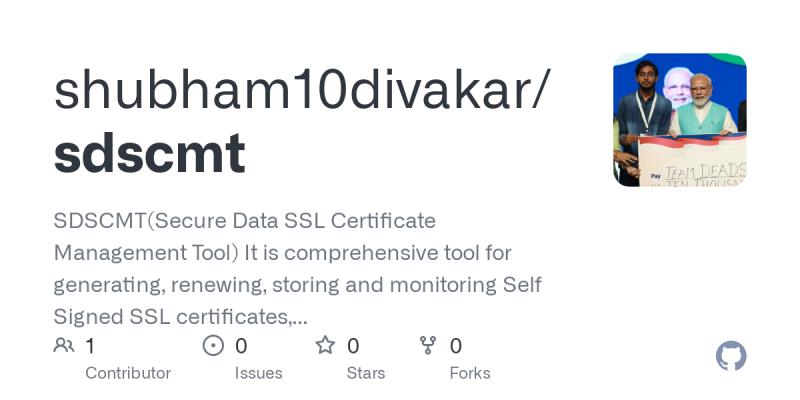 🔒 Introducing SDSCMT (Secure Data SSL Certificate Management Tool ... 🔒 Introducing SDSCMT (Secure Data SSL Certificate Management Tool ...