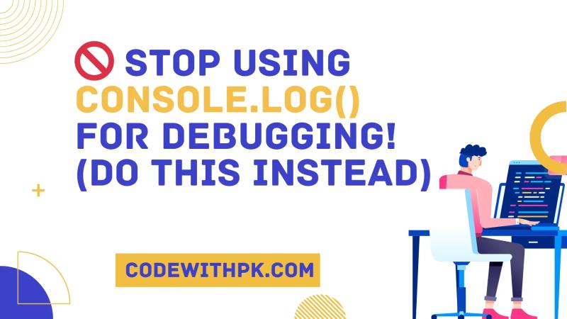 Praveen Kumar on LinkedIn: 🚫 Stop Using console.log() for Debugging ... Praveen Kumar on LinkedIn: 🚫 Stop Using console.log() for Debugging ...